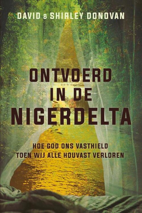 Ontvoerd in de Nigerdelta | Boek | 9789087184872 | Bruna