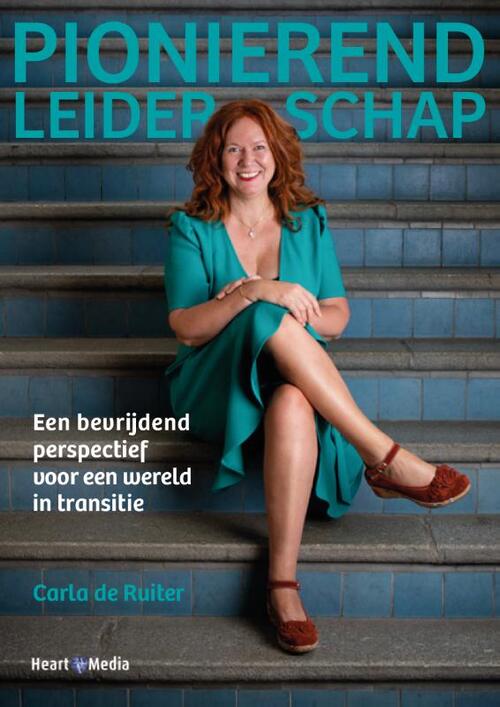 Pionierend leiderschap, Carla de Ruiter | Boek | 9789089840332 | Bruna