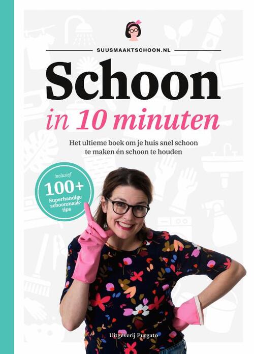 Schoon in 10 minuten | Boek | 9789090366142 | Bruna