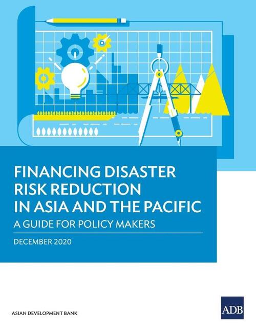 Financing Disaster Risk Reduction in Asia and the Pacific | Boek ...
