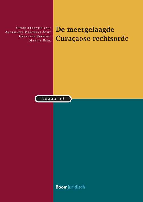 De meergelaagde Curaçaose rechtsorde, Boom Juridisch | eBook ...