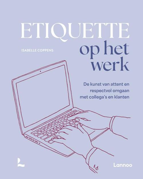 Etiquette op het werk, Isabelle Coppens | Boek | 9789401439862 | Bruna