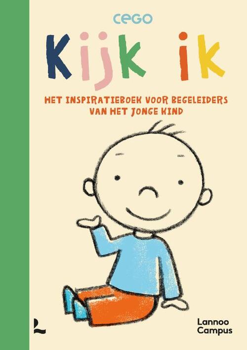Kijk ik - inspiratieboek, Cego VZW | Boek | 9789401497565 | Bruna