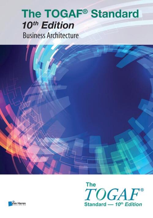 The TOGAF® Standard, 10th Edition - Business Architecture, The Open ...
