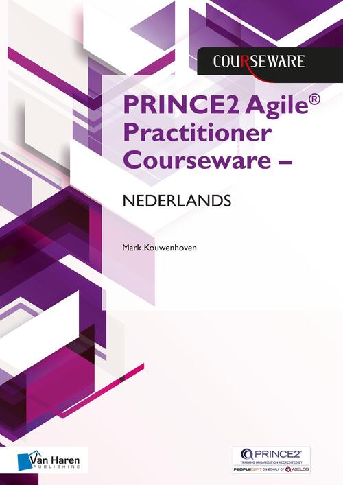 PRINCE2 Agile® Practitioner Courseware, Mark Kouwenhoven | eBook | 9789401809238 | Bruna