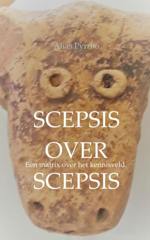 Scepsis Over Scepsis, Alias Pyrrho | Boek | 9789402196566 | Bruna