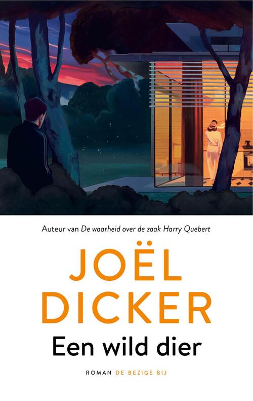 Een wild dier, Joël Dicker | Boek | 9789403139647 | Bruna