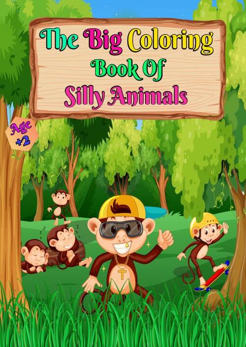 The Big Coloring Book of Silly Animals, Hugo Elena | Boek ...