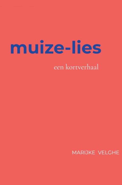 Muize-lies, Marijke Velghe | Boek | 9789403768946 | Bruna
