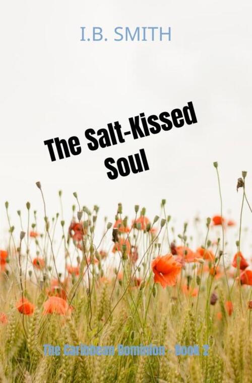 The Salt-Kissed Soul, I.B. Smith | eBook | 9789403815084 | Bruna