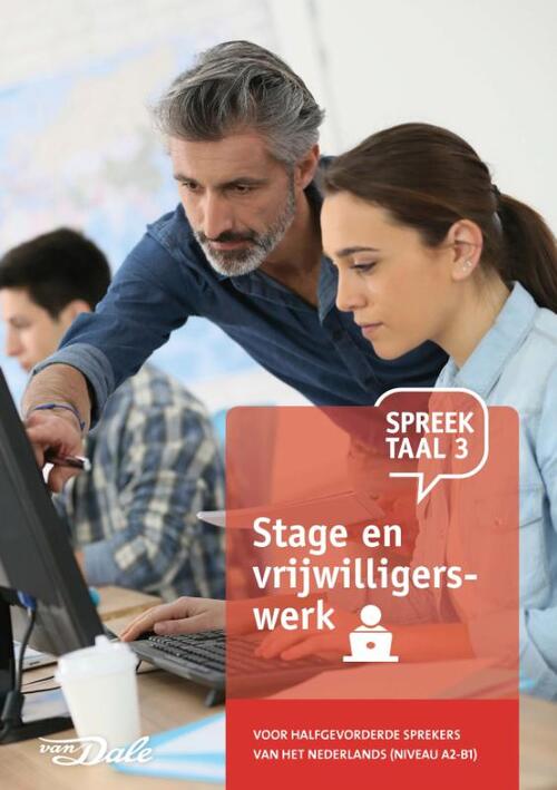 Spreektaal 3 Stage en vrijwilligerswerk, Stichting Het Begint Met Taal & Vu-NT2 | Overig ...