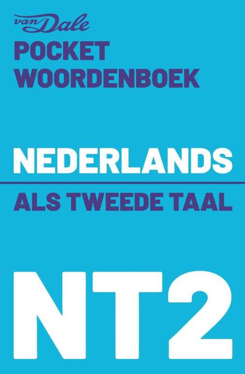 Van Dale Pocketwoordenboek Nederlands als tweede taal (NT2), Van Dale ...
