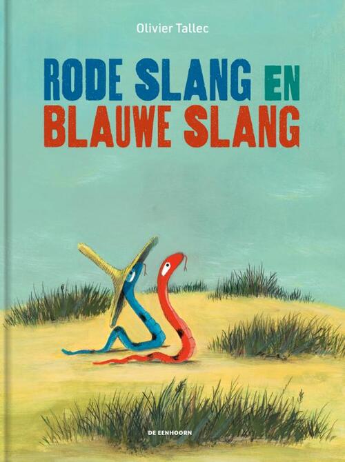 Rode Slang en Blauwe Slang, Olivier Tallec | Boek | 9789462919082 | Bruna