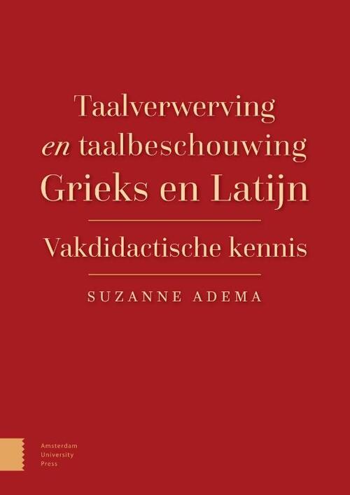 Taalverwerving en taalbeschouwing Grieks en Latijn, Suzanne Adema | Boek | 9789462986862 | Bruna