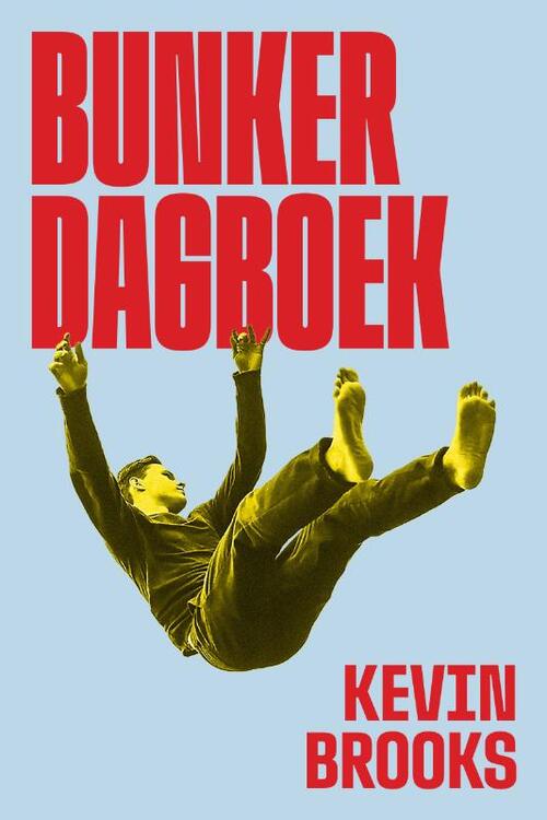 Bunkerdagboek, Kevin Brooks | Boek | 9789463362399 | Bruna