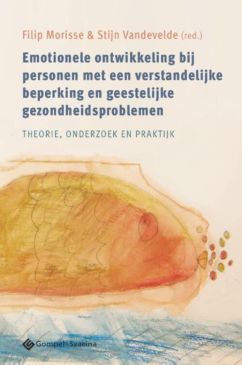 Emotionele ontwikkeling bij personen met een verstandelijke beperking en geestelijke ...