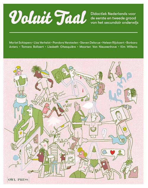 Voluit taal, Heleen Rijckaert, Barbara Axters, Tamara Bollaert, Steven Delarue, Kim Willems ...