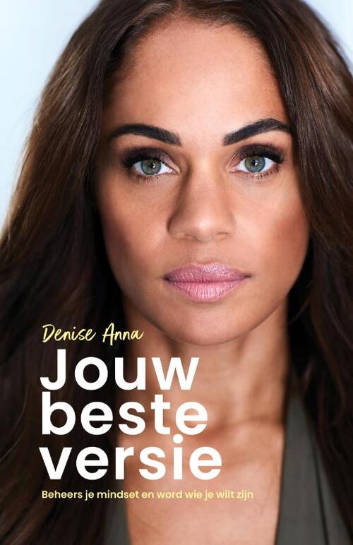 Jouw beste versie, Denise Anna | Boek | 9789464043600 | Bruna