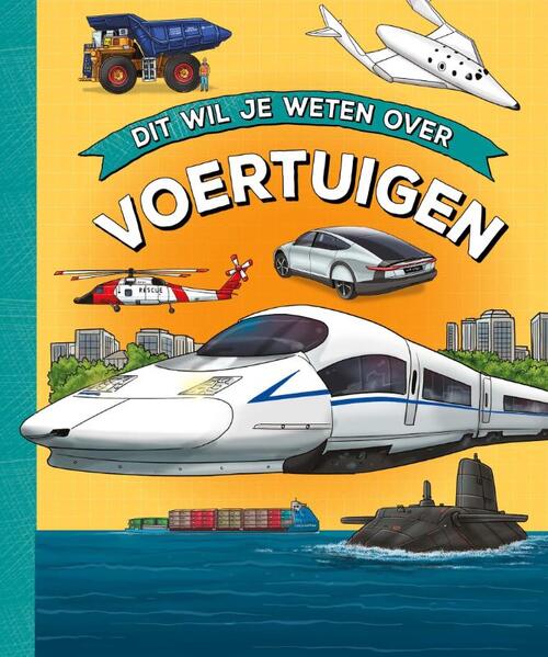 Dit wil je weten over voertuigen, Rob Colson | Boek | 9789464398687 | Bruna