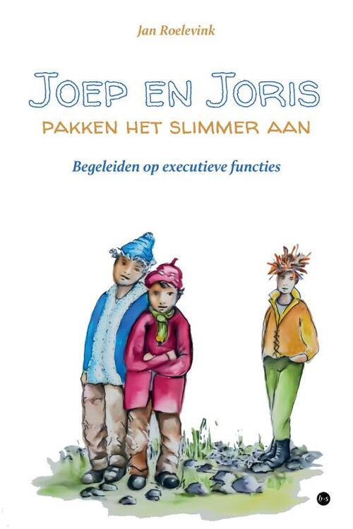 Joep en Joris pakken het slimmer aan, Jan Roelevink | Boek ...
