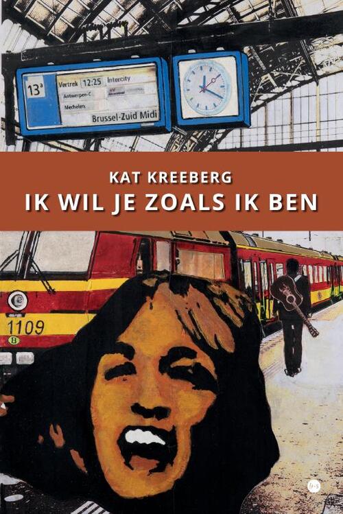 Ik wil je zoals ik ben, Kat Kreeberg | Boek | 9789465099682 | Bruna