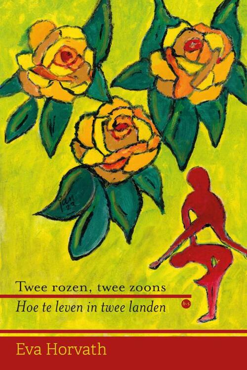 Twee rozen, twee zoons | Boek | 9789465282183 | Bruna
