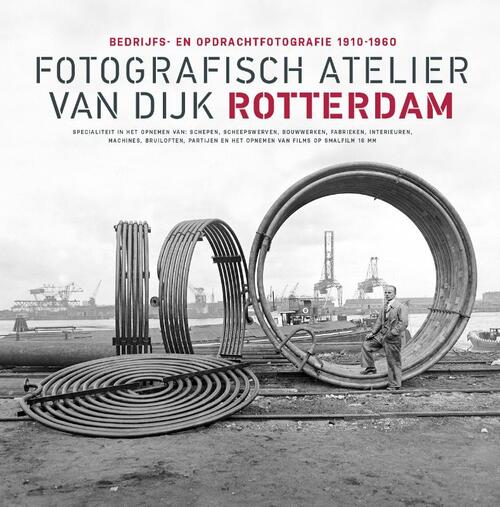 Fotografisch Atelier Van Dijk Rotterdam | Boek | 9789490631147 | Bruna