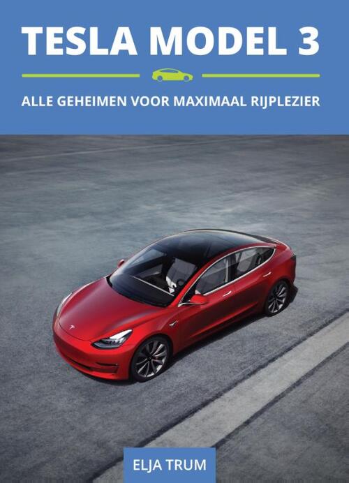 Tesla Model 3, Elja Trum | Boek | 9789492325044 | Bruna