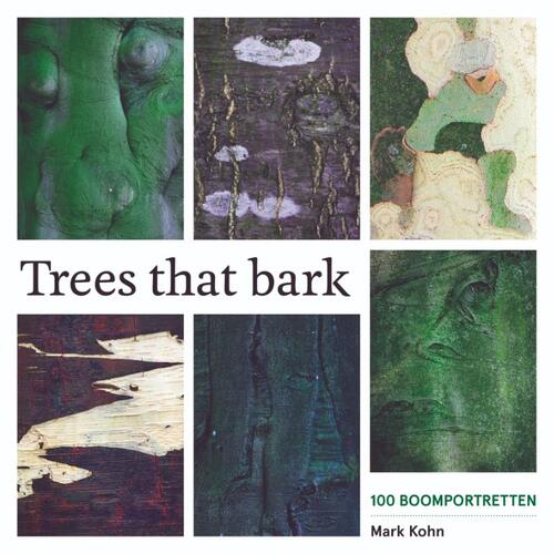 Trees that bark, Mark Kohn | Boek | 9789493198548 | Bruna