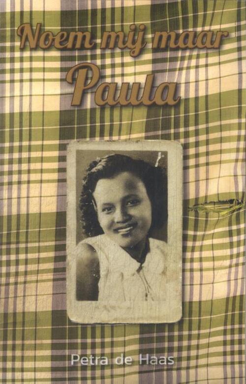 Noem mij maar Paula, Petra de Haas | Boek | 9789493366787 | Bruna