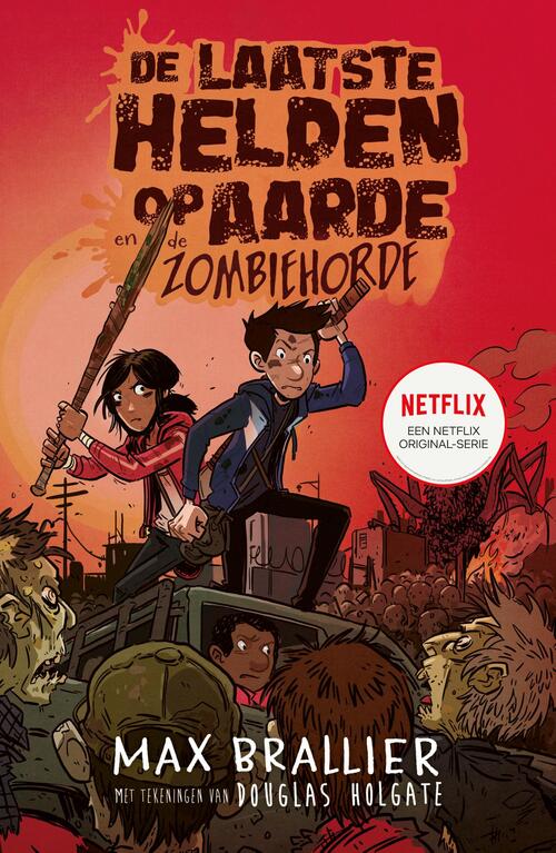 De laatste helden op aarde en de zombiehorde, Max Brallier | eBook ...