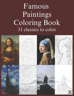 Famous paintings coloring book: 31 classics to color., Haydee Andreina ...
