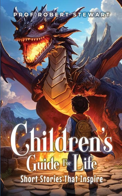 Children's Guide For Life, Robert Stewart | Boek | 9798218464011 | Bruna