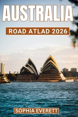 Australia Road Atlas 2026: Detailed Maps, Landmarks, and Scenic Routes ...