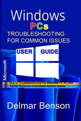 WINDOWS PCs TROUBLESHOOTING FOR COMMON ISSUES USER GUIDE: How to ...