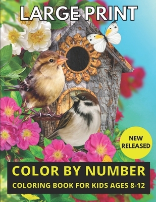 Large Print Color By Number Coloring Book For Kids Ages 8-12, Courtney ...
