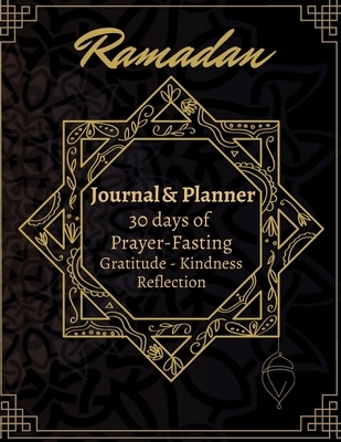 Ramadan Journal And Planner: Ramadan Daily Planner Reflection,30 Days ...
