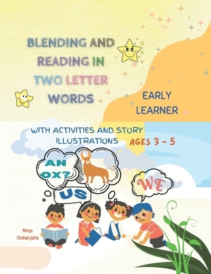 Blending and Reading in Two Letter Words: Early Learner Story and ...