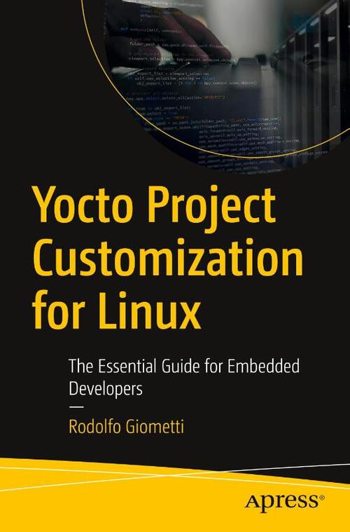 Yocto Project Customization for Linux, Rodolfo Giometti | Boek ...