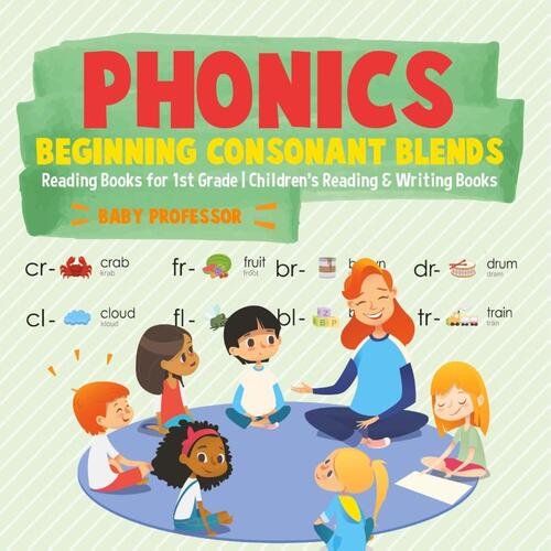 Phonics Beginning Consonant Blends, Baby | Boek | 9798869441850 | Bruna