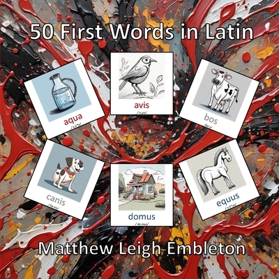 50 First Words in Latin, Matthew Leigh Embleton | Boek | 9798870934075 ...