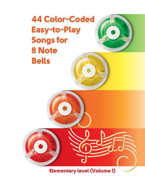 44 Color-Coded Easy-to-Play Songs for 8 Note Bell Set, Helen Winter ...