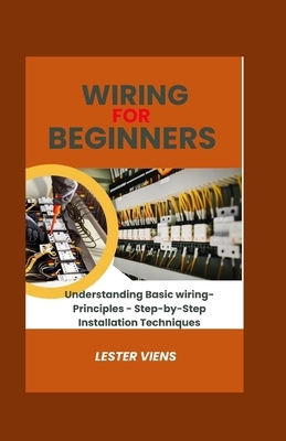 Wiring For Beginners: Understanding Basic wiring-Principles - Step-by ...