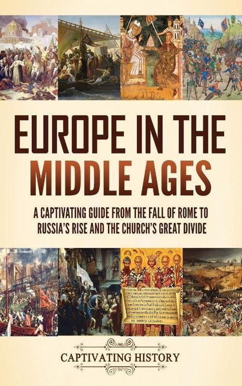 Europe in the Middle Ages, Captivating History | Boek | 9798893583854 ...