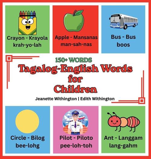 Tagalog-English Words for Children, Edith Withington, Jeanette ...